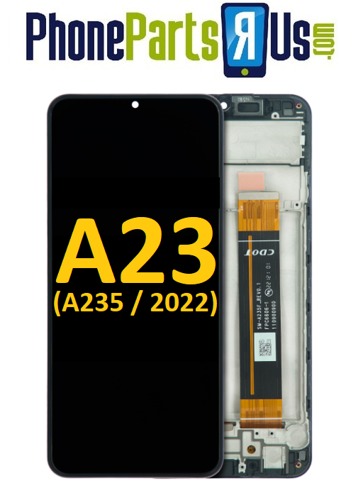 Samsung Galaxy A23 (A235 / 2022) LCD Assembly With Frame – PhonePartsRUs