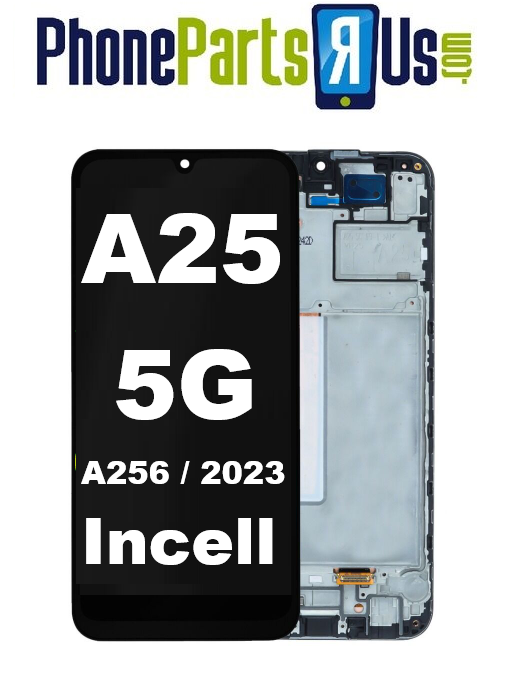 Samsung Galaxy A25 5G (A256 / 2023) Aftermarket Incell LCD Assembly Wi ...
